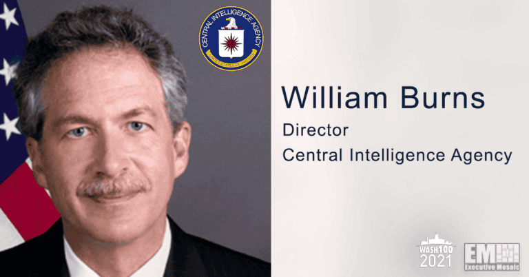 CIA Director William Burns Named To 2021 Wash100 For Spearheading ...